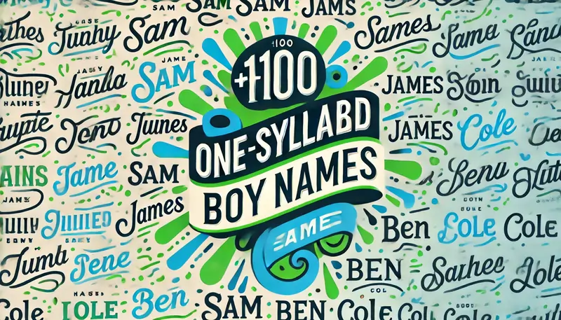 +249 One Syllable Boy Names That Will Make Your Child Stand Out ...